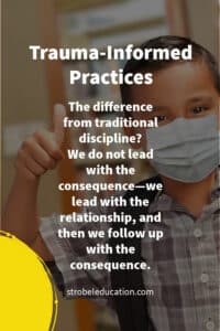 Traditional Discipline vs. Trauma-Responsive Practices | Strobel Education