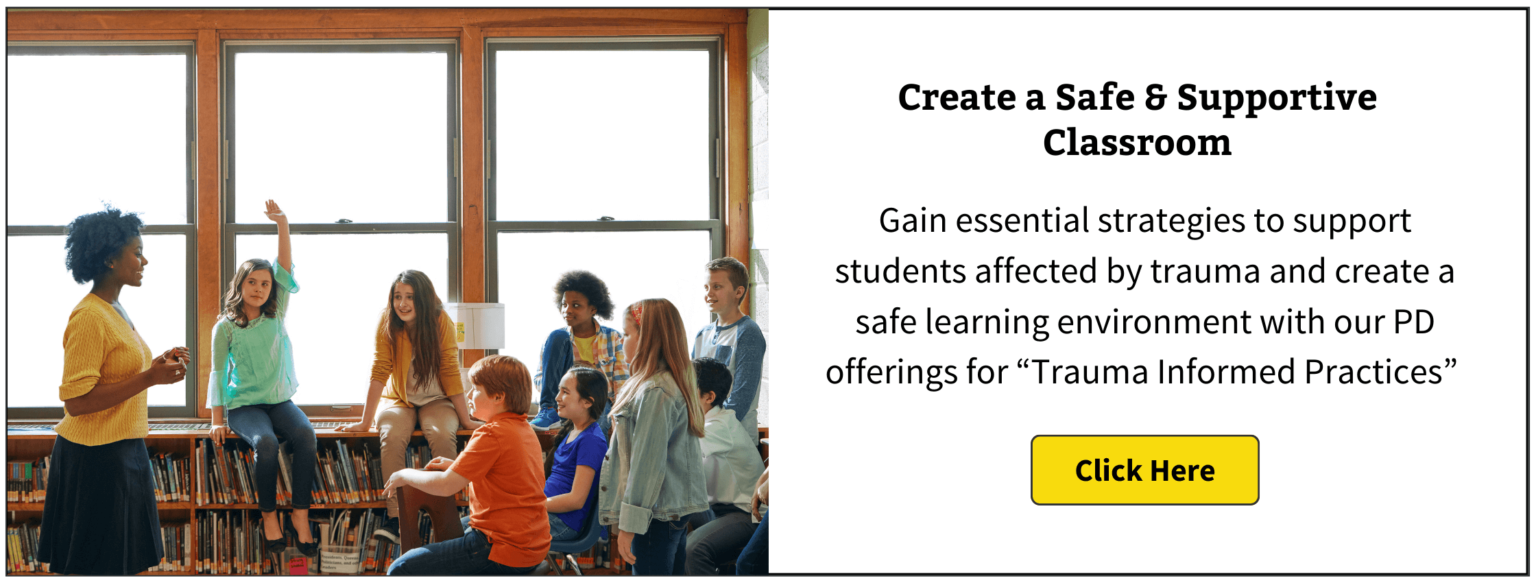 Understanding Trauma-Informed Practices in Education | Strobel Education